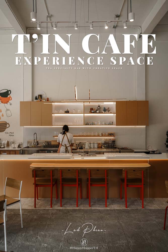 คาเฟ่กรุงเทพ T’IN Cafe’ Experience Space ย่านลาดพร้าว