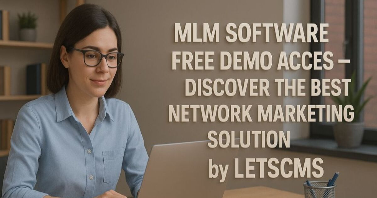 MLM Software Free Demo Access – Discover the Best Network Marketing ...